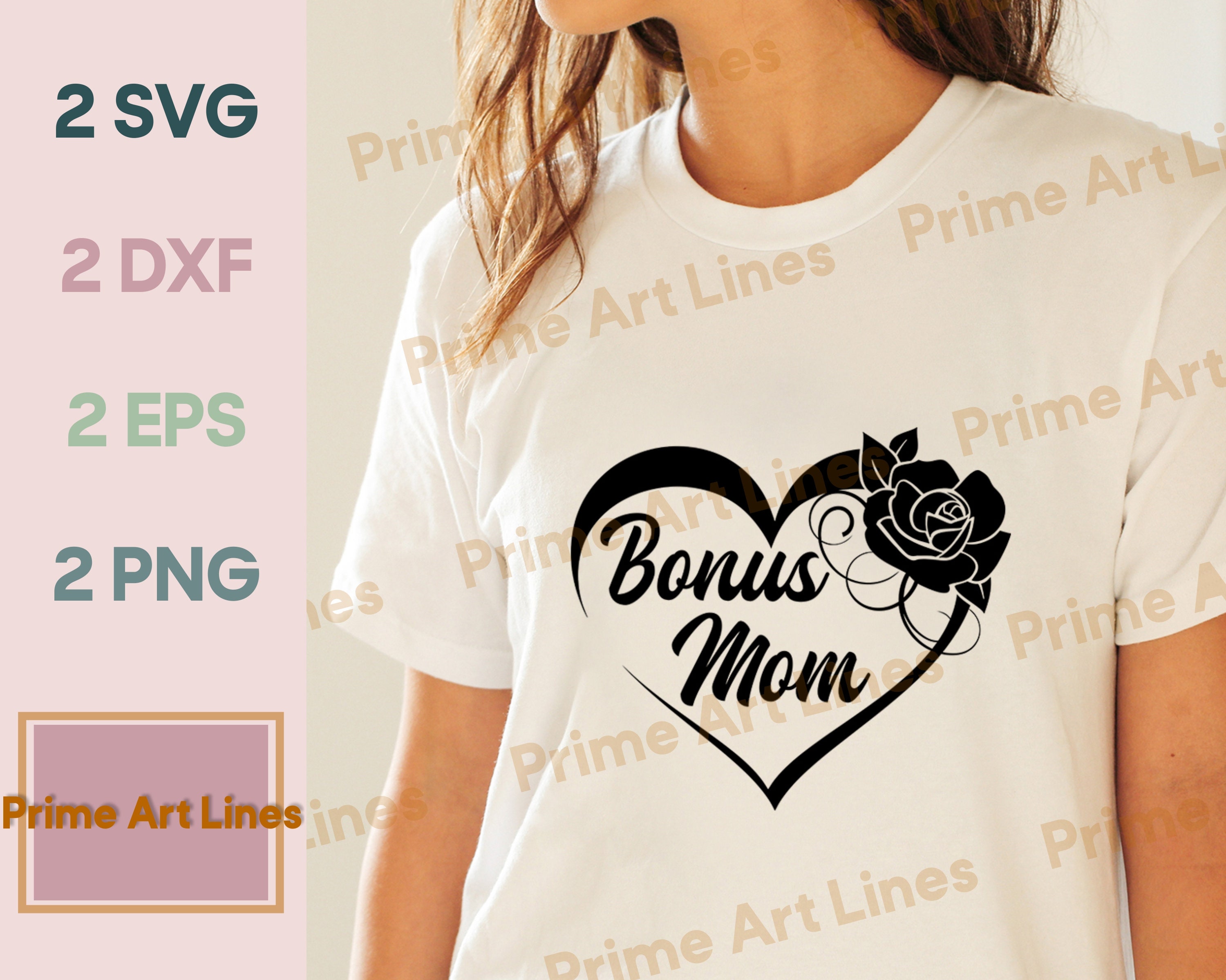 Bonus Mom SVG Bonus Mama SVG Bonus Mom Heart Svg Mom Rose - Etsy
