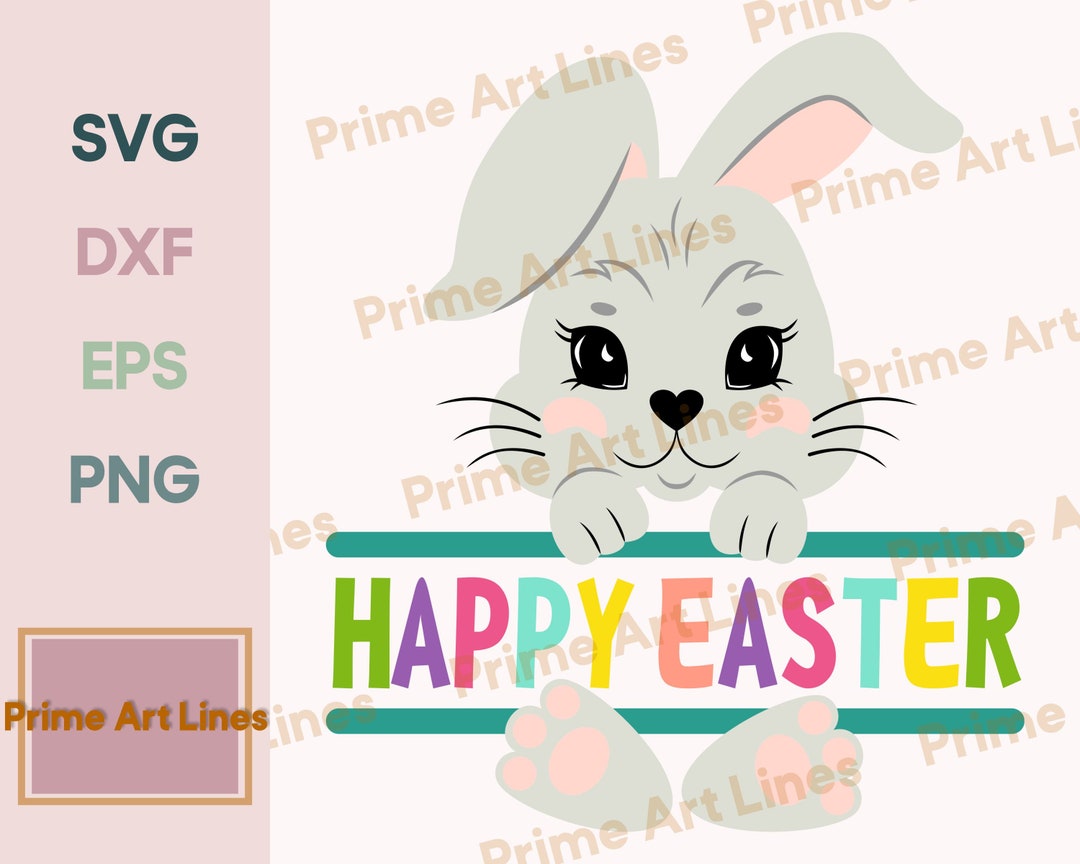 Happy Easter Sign SVG, Happy Easter PNG, Cute Easter Bunnu Svg, Bunny ...
