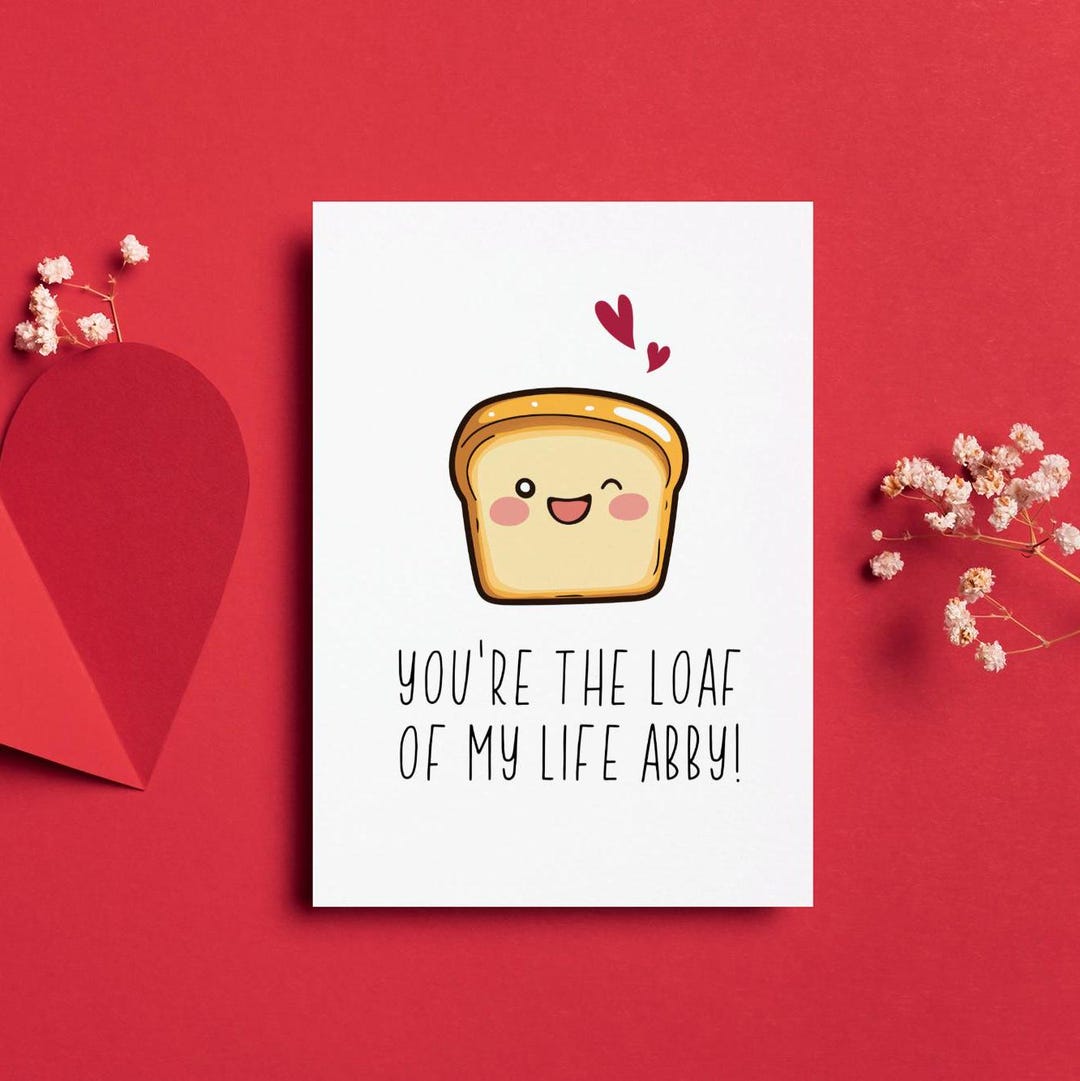 Personalized Will You Be My Valentine Bread Card, Foodie Lovers Gift ...