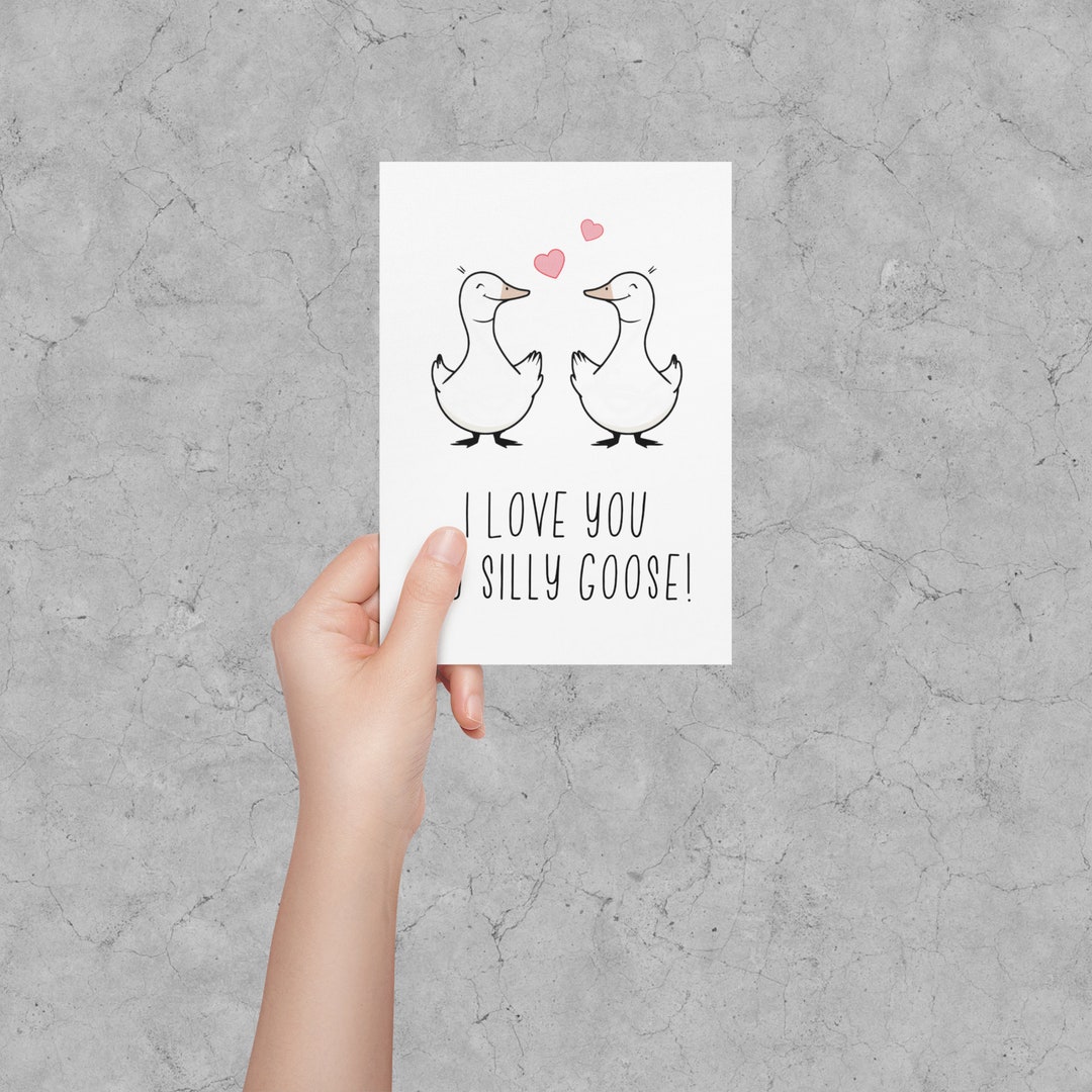I Love You Goose Couple Punny Card, Funny Card, Valentines Day Gift ...