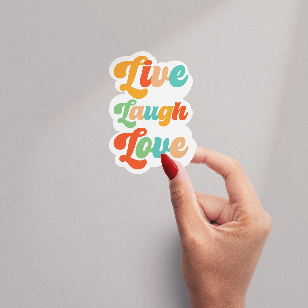 Live Laugh Love Sticker, Positive Affirmations Sticker, Water Bottle ...
