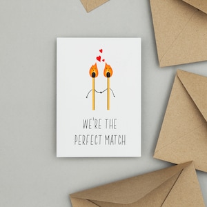 We're the Perfect Match - Match Stick Greetings Card, I Love You Card ...