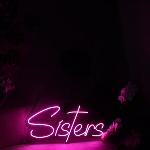Sisters Neon Sign, Custom LED Wall Art, Personalized Gift for Sisters ...