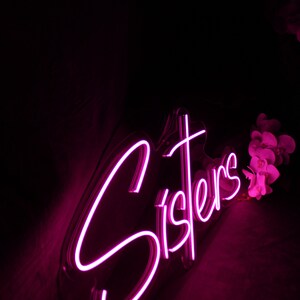 Sisters Neon Sign, Custom LED Wall Art, Personalized Gift for Sisters ...