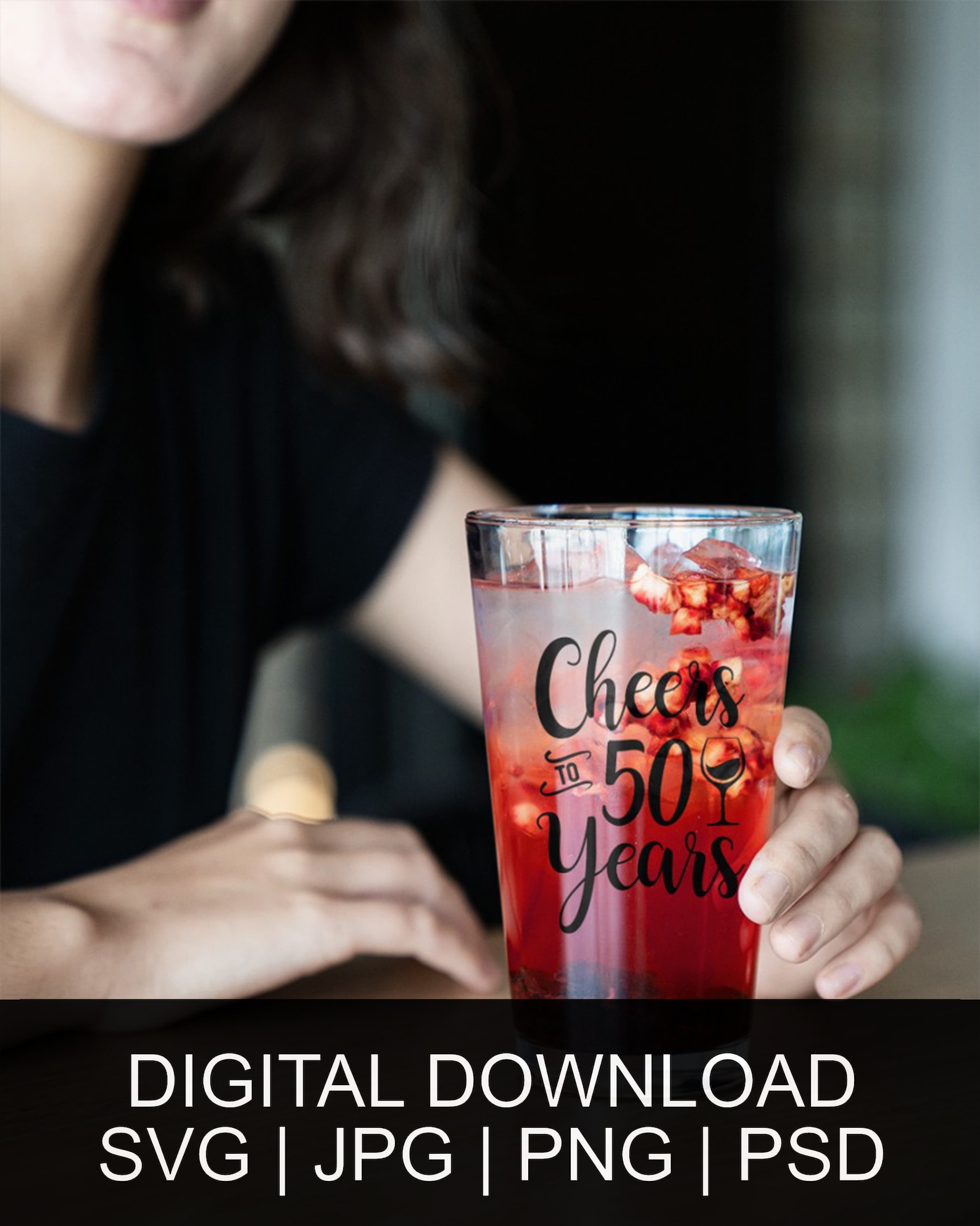 Cheers to 50 Years Svg Png Jpg Psd Digital Download 50th | Etsy