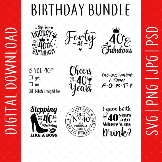 40th Birthday 9 Design Bundle Digital Download 40 Birthday - Etsy