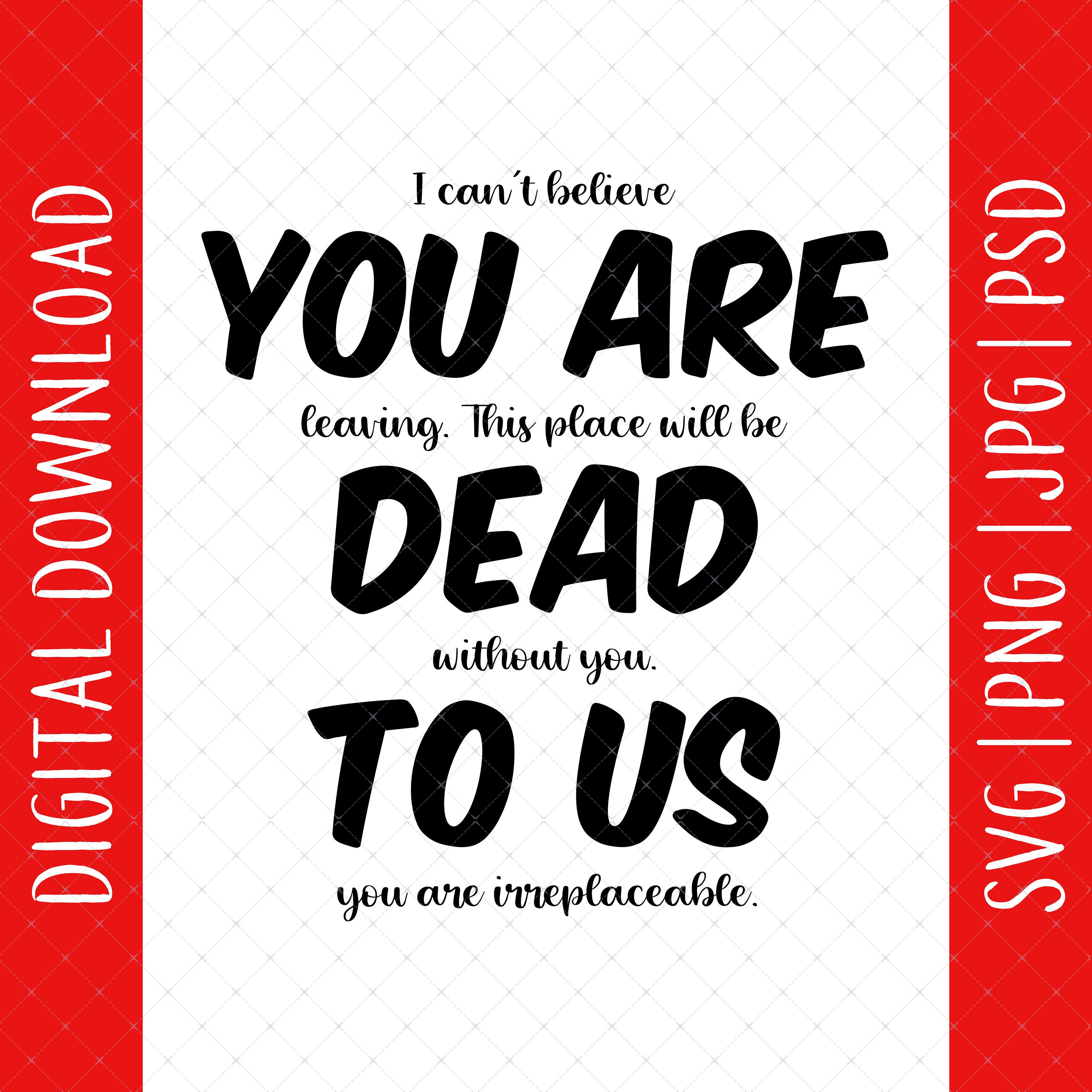 You Are Dead to Us Digital Download - Farewell, New Job, Going Away ...