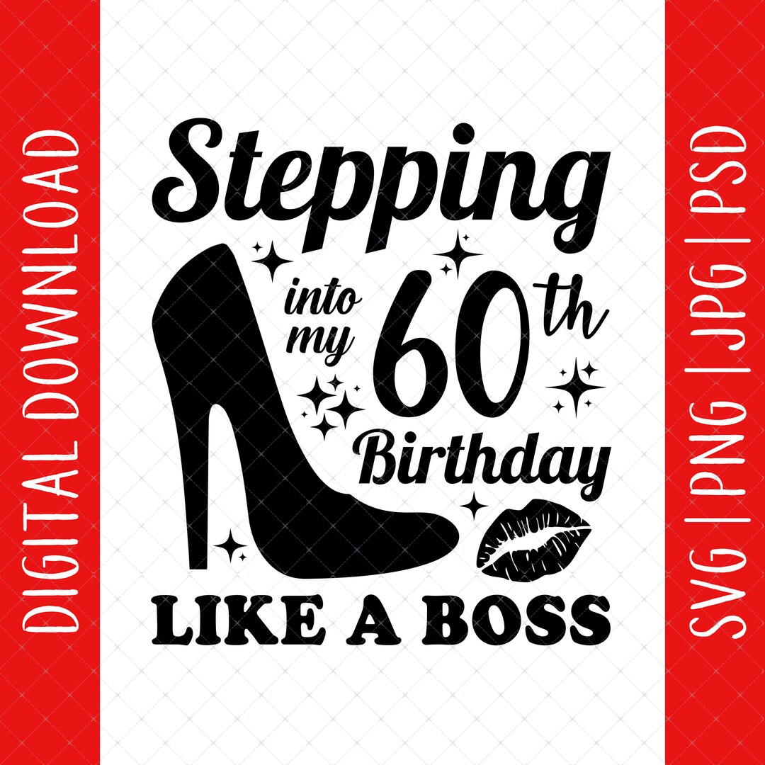 Stepping Into My 60th Birthday Digital Download 60th Etsy stepping-into-my-60th-birthday-digital-download-60th-etsy