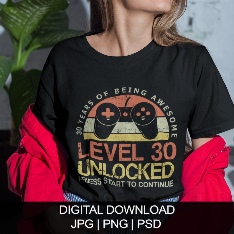 Level 30 Unlocked 30th Birthday Digital Download 1993 30th - Etsy
