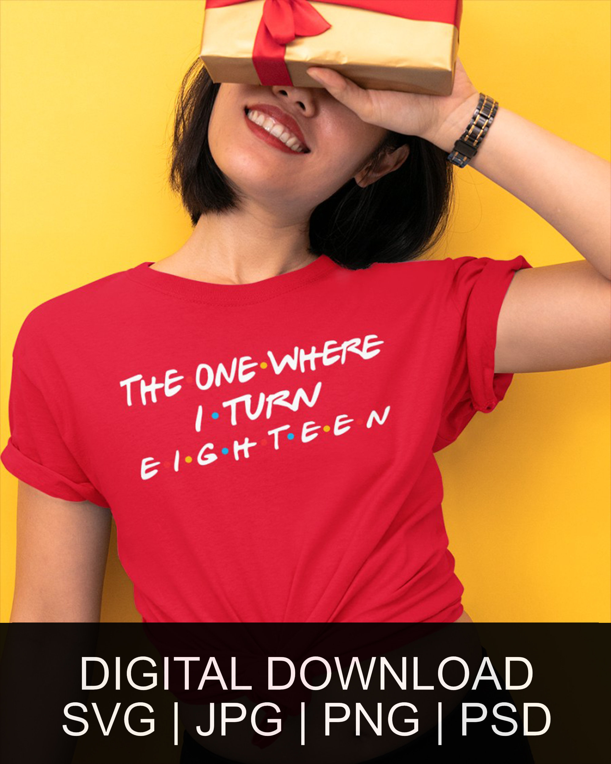 The One Where I Turn Eighteen Digital Download 18th Birthday | Etsy