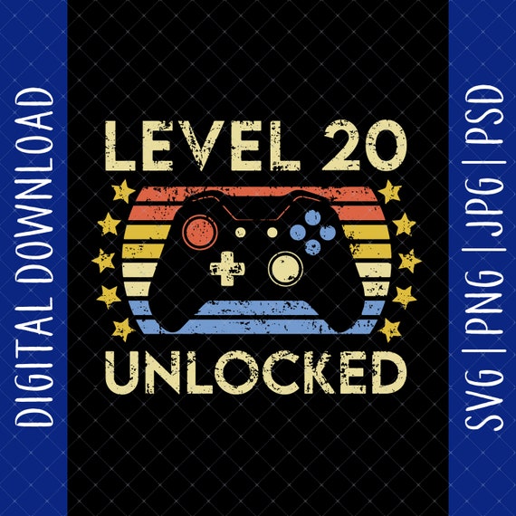 Level 20 Unlocked 20th Birthday Digital Download 20th - Etsy