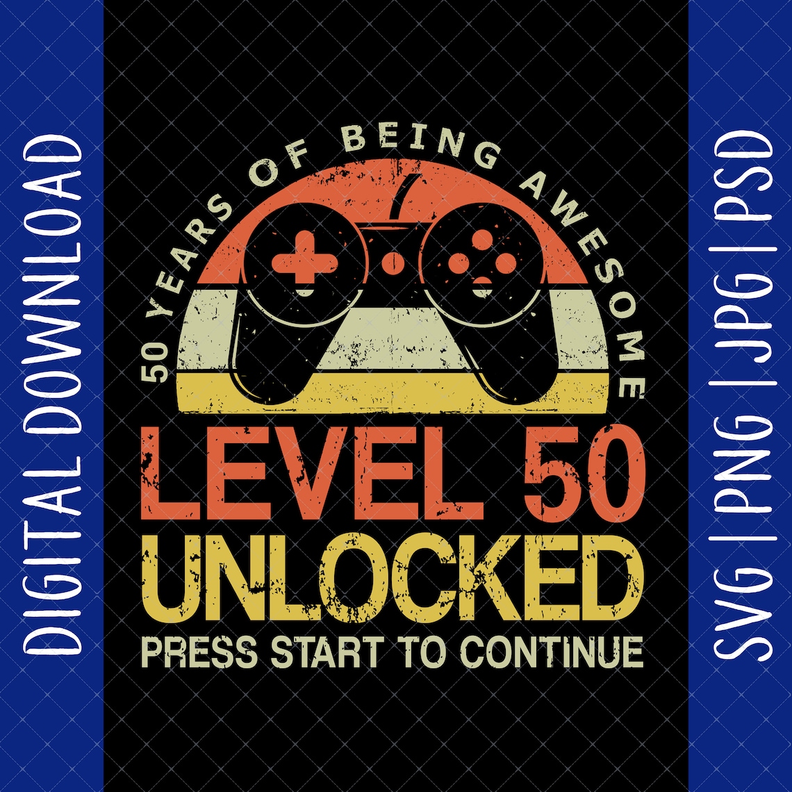 Level 50 Unlocked 50th Birthday Digital Download 50th | Etsy
