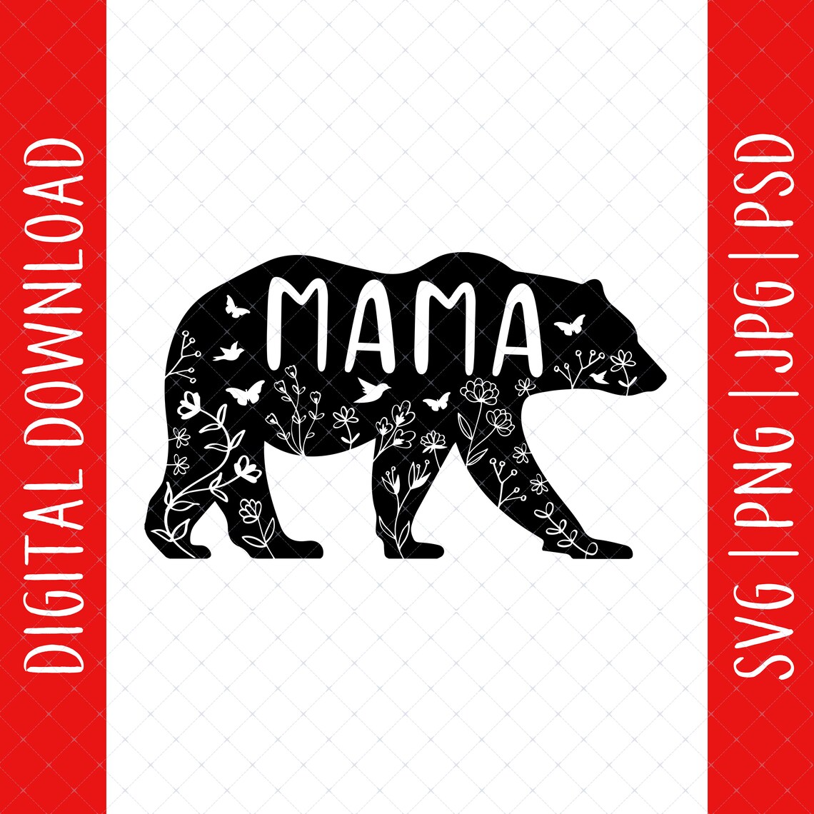 Mama Bear Digital Download - Mama Bear Svg, Mama Svg, Mom Svg, Mother ...