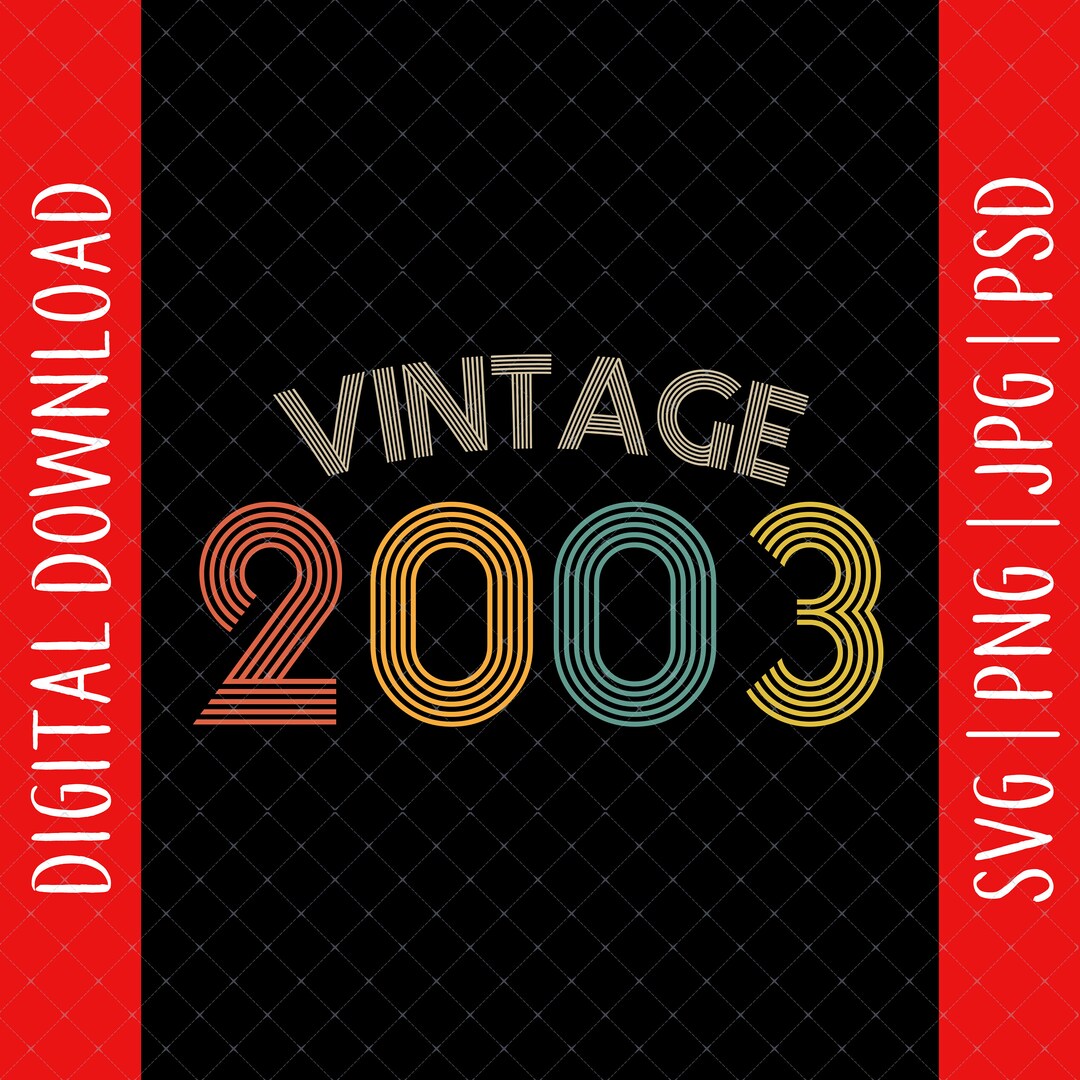 Vintage 2003 20th Birthday Digital Download 2003 20th Birthday Gifts ...