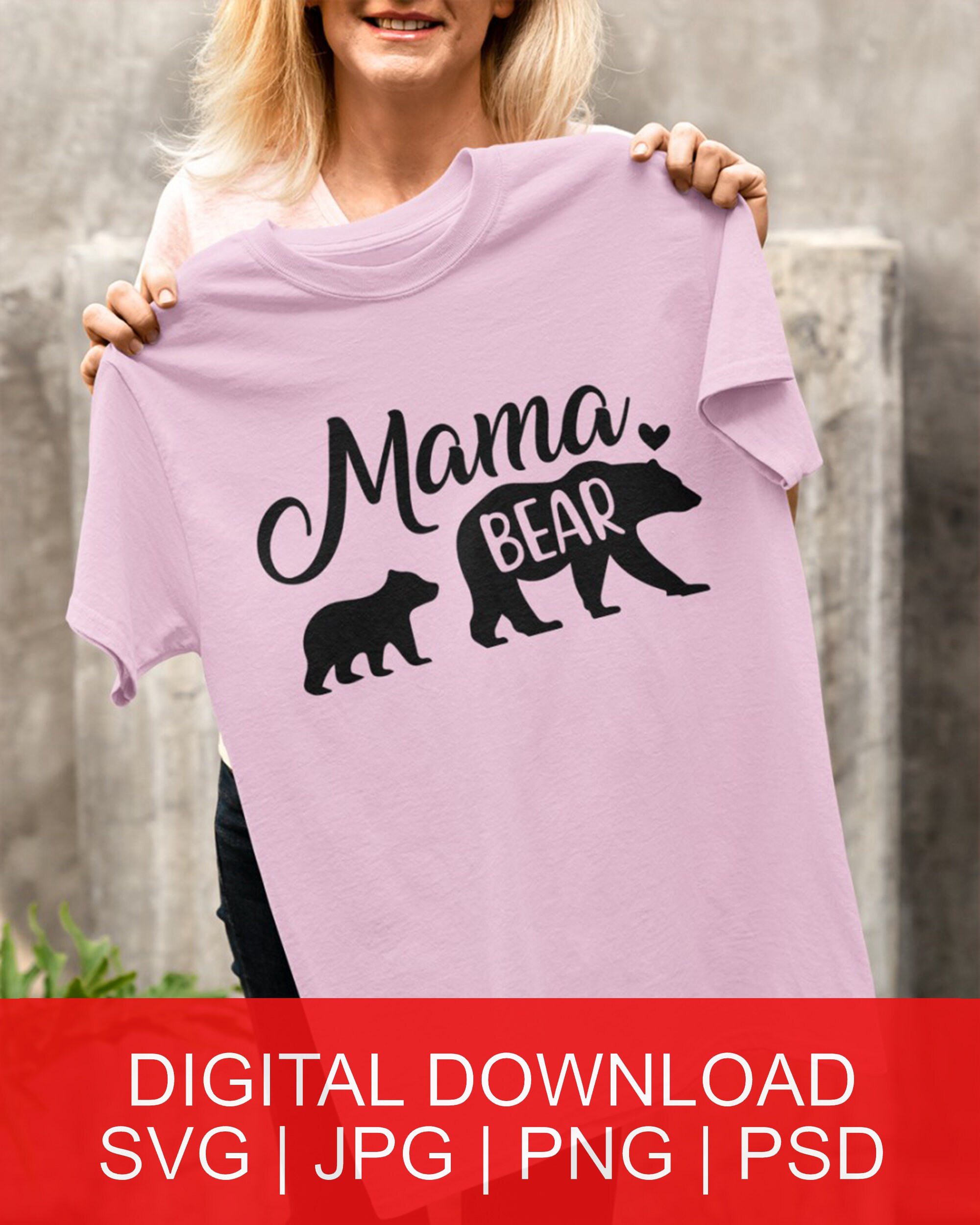 Mama Bear Mother Of One Child Digital Download Mama Bear | Etsy