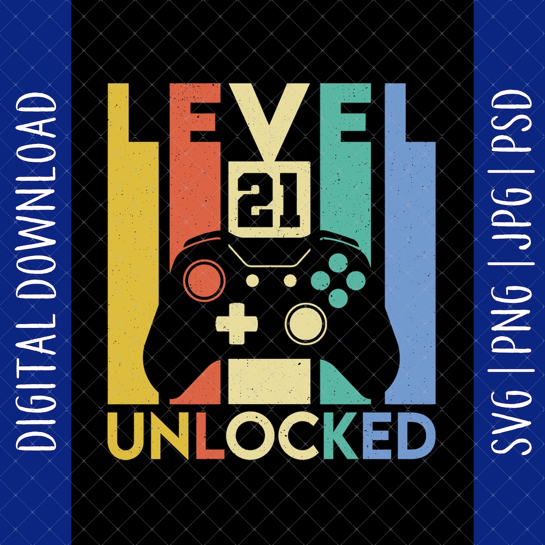 Level 21 Unlocked 21st Birthday Digital Download - 21st Birthday Gifts ...