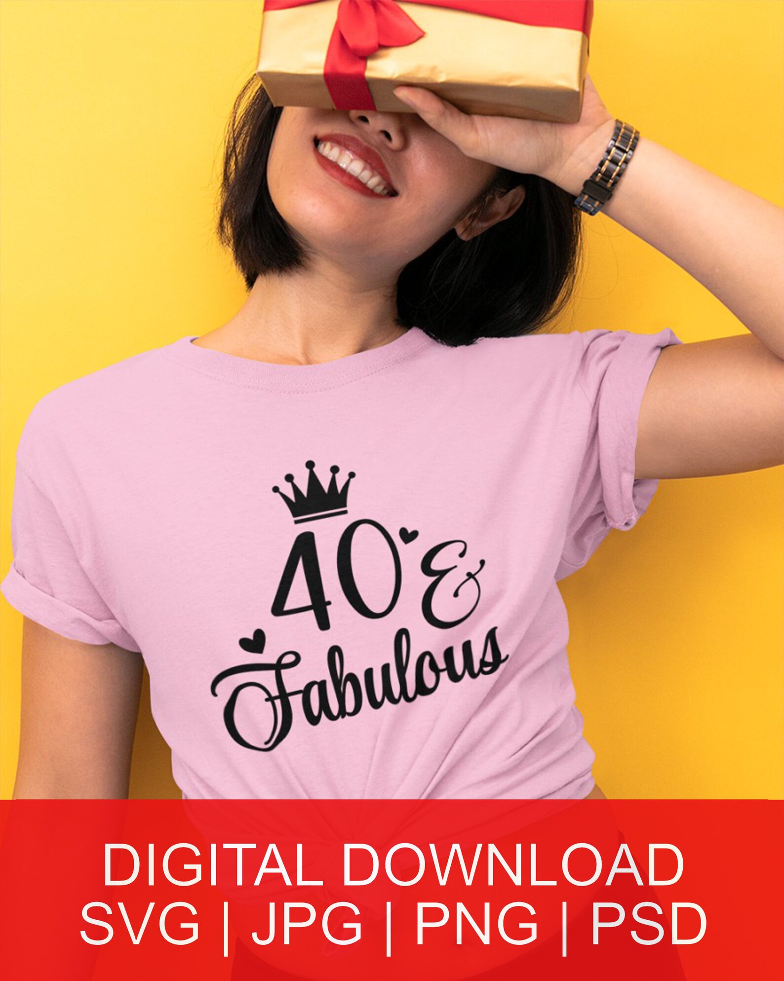 40 & Fabulous Svg Png Jpg Psd Digital Download 40th | Etsy