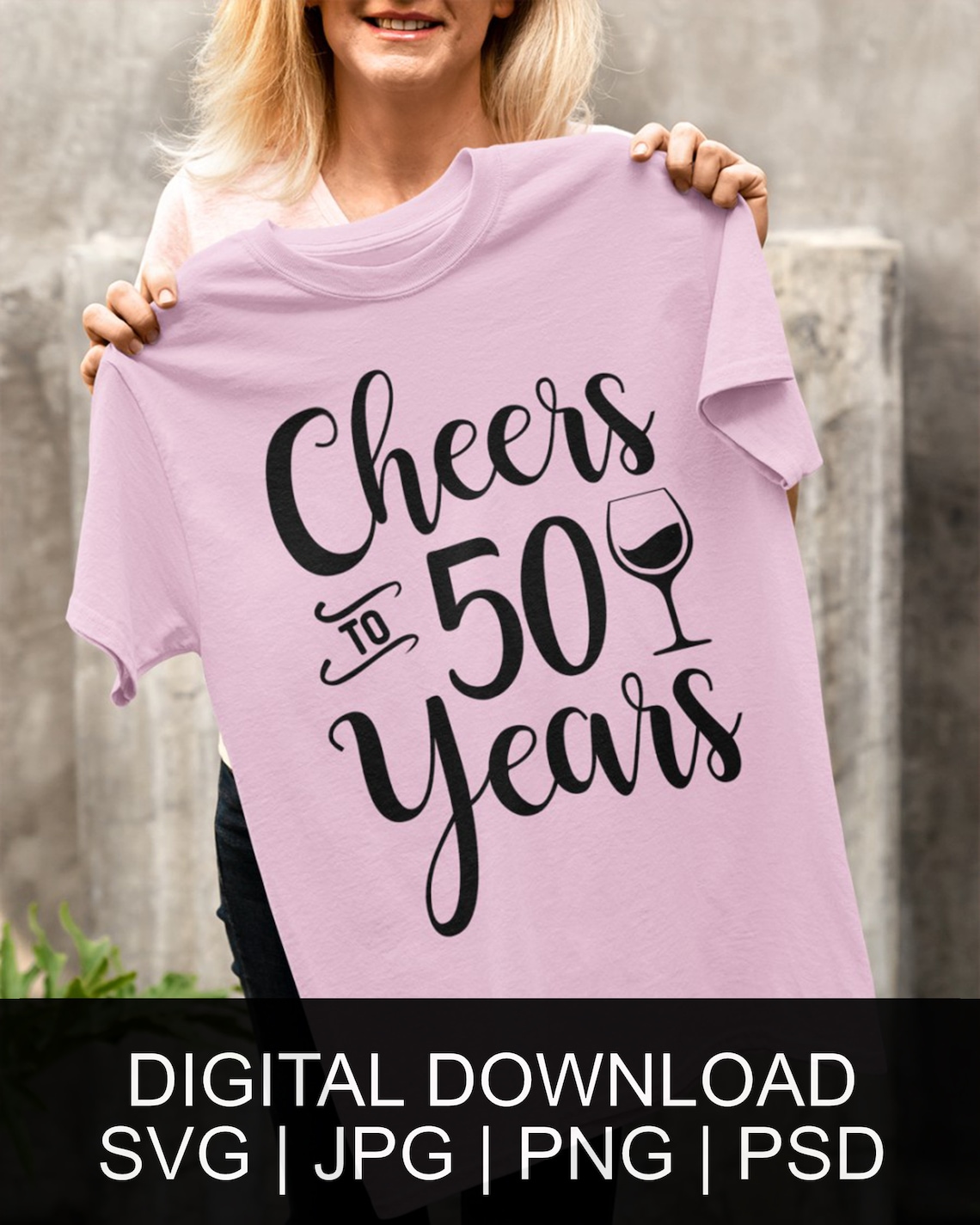 Cheers to 50 Years Svg Png Jpg Psd Digital Download 50th - Etsy Denmark