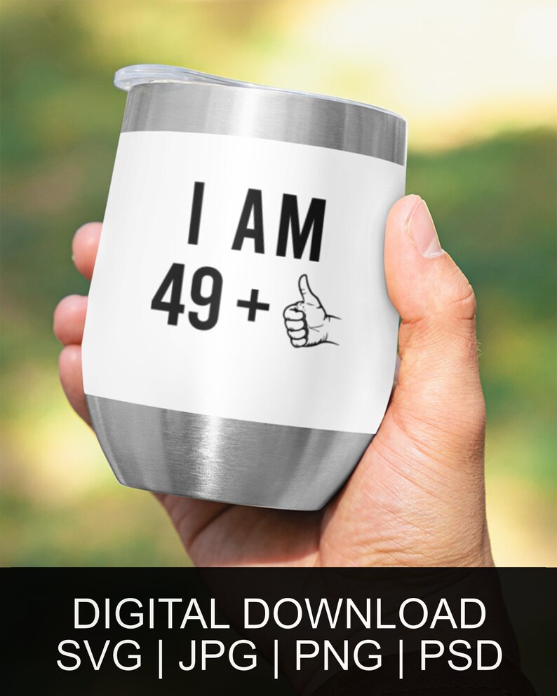 49 Plus One Like Digital Download 50 Birthday 50th Birthday - Etsy