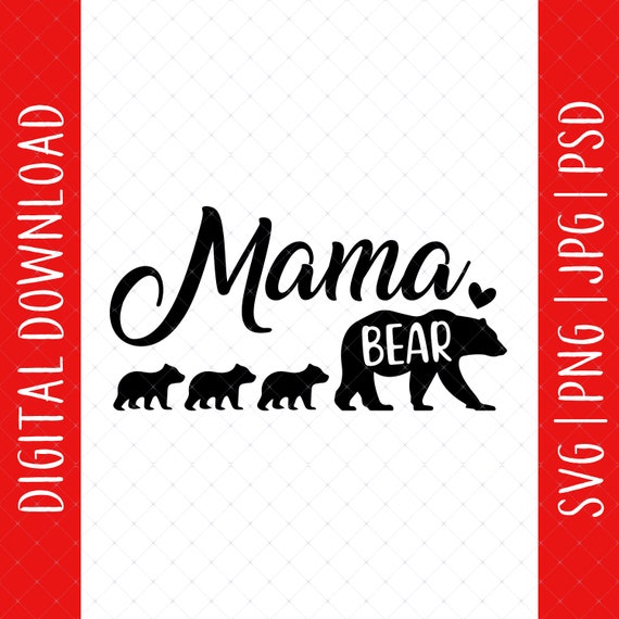Mama Bear Mother of Three Children Digital Download Mama - Etsy