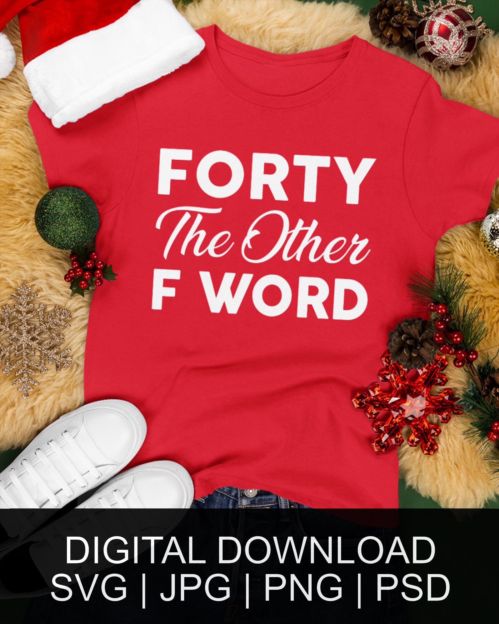 Forty the Other Funny 40th Birthday Digital Download 40th | Etsy