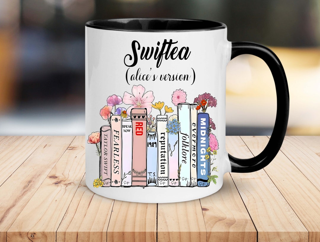 Taylors Version Swiftea Coffee Mug, Name Swiftie Gifts, Swiftie Mug ...