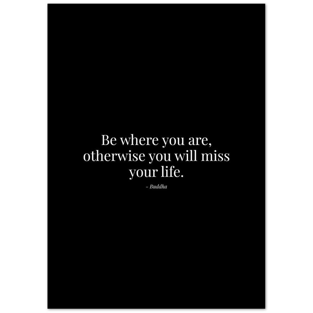 Buddha - Don't Miss Your Life! Quote Poster Print - Etsy