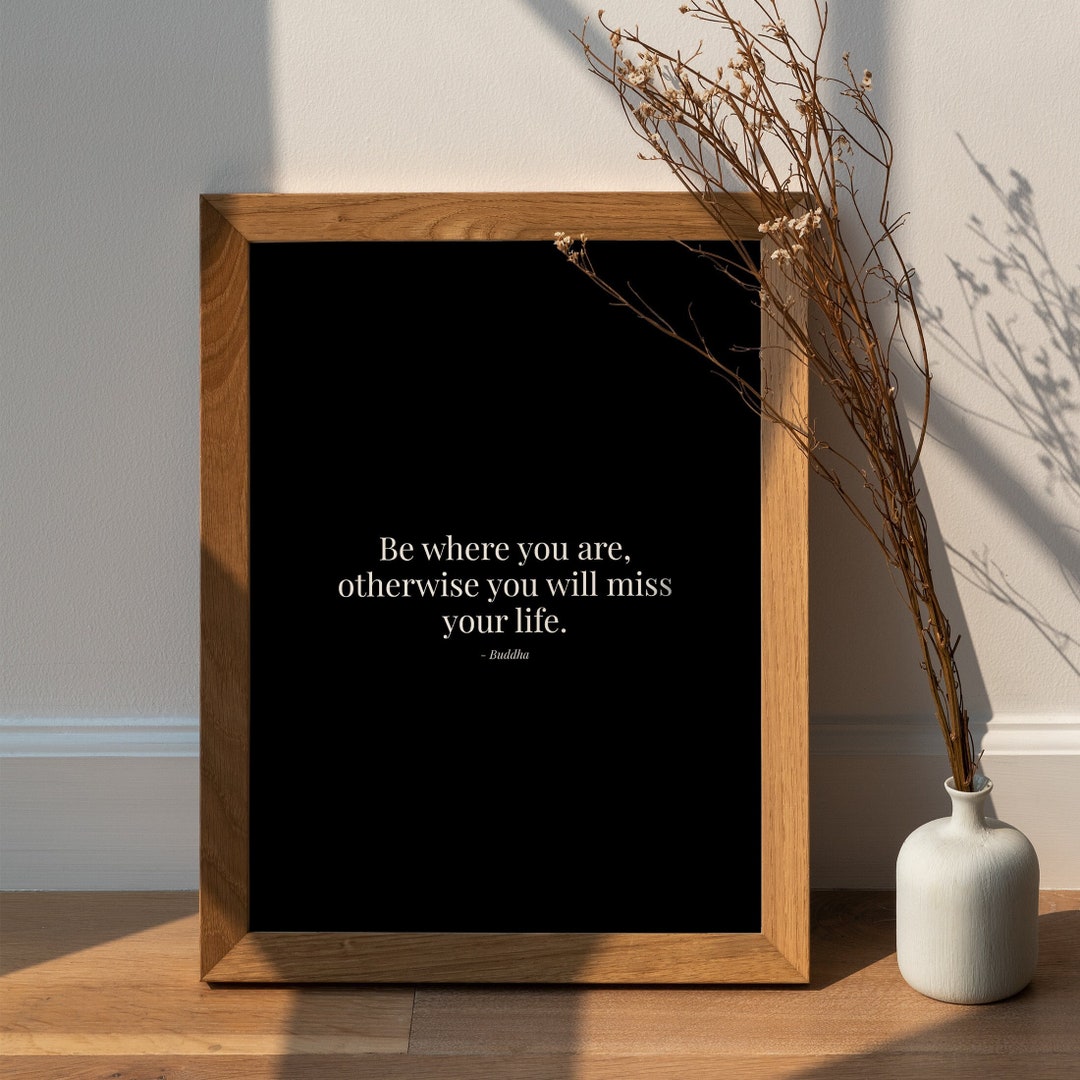 Buddha - Don't Miss Your Life! Quote Poster Print - Etsy