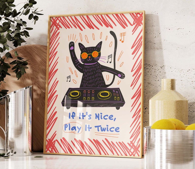Black Cat DJ Print, If It's Nice Play It Twice Print, Music Cat Poster ...