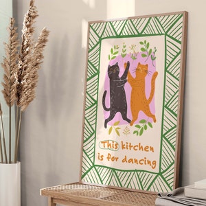 Dancing Cats Print, Black Cat, Orange Cat, This Kitchen is for Dancing ...