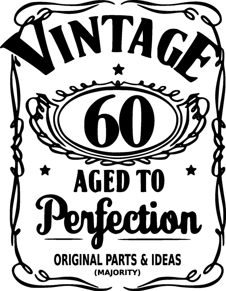 Vintage 60th Birthday Design Cut File Stencil Silhouette Cricut Svg Png ...