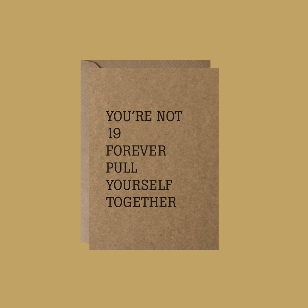 Not 19 Forever - Birthday Card | Greetings Card, the Courteeners, for Her, for Him, A6 - Etsy