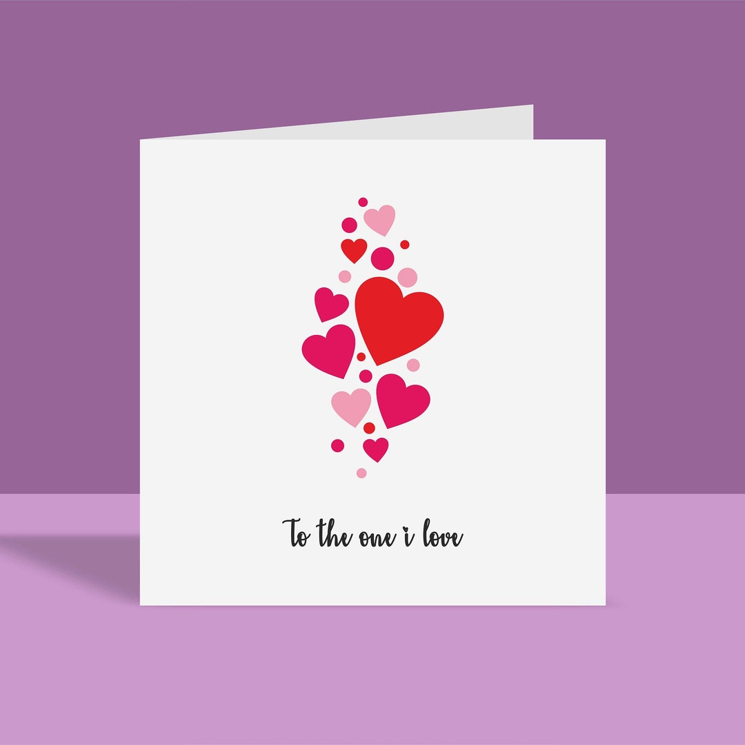 To the One I Love - Romantic Love Card | Greetings Card, Love, Hearts ...