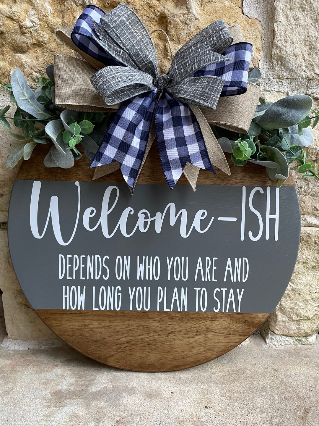 Welcome-ish Door Hanger, Welcome-ish Wreath, Welcome-ish Depends on Who ...