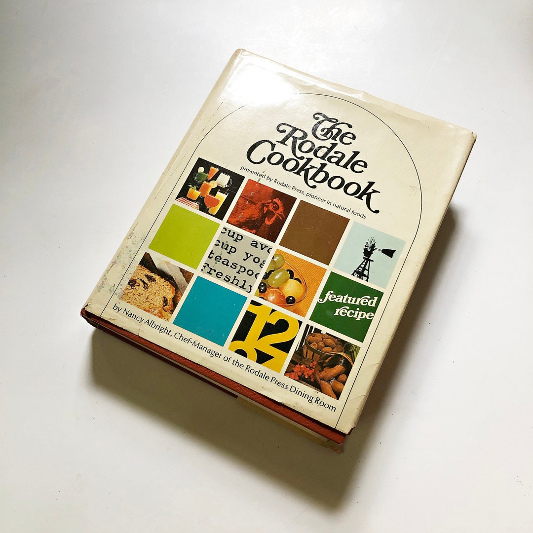 1973 Edition of "the Rodale Cookbook" Hardcover Recipe Book - Etsy