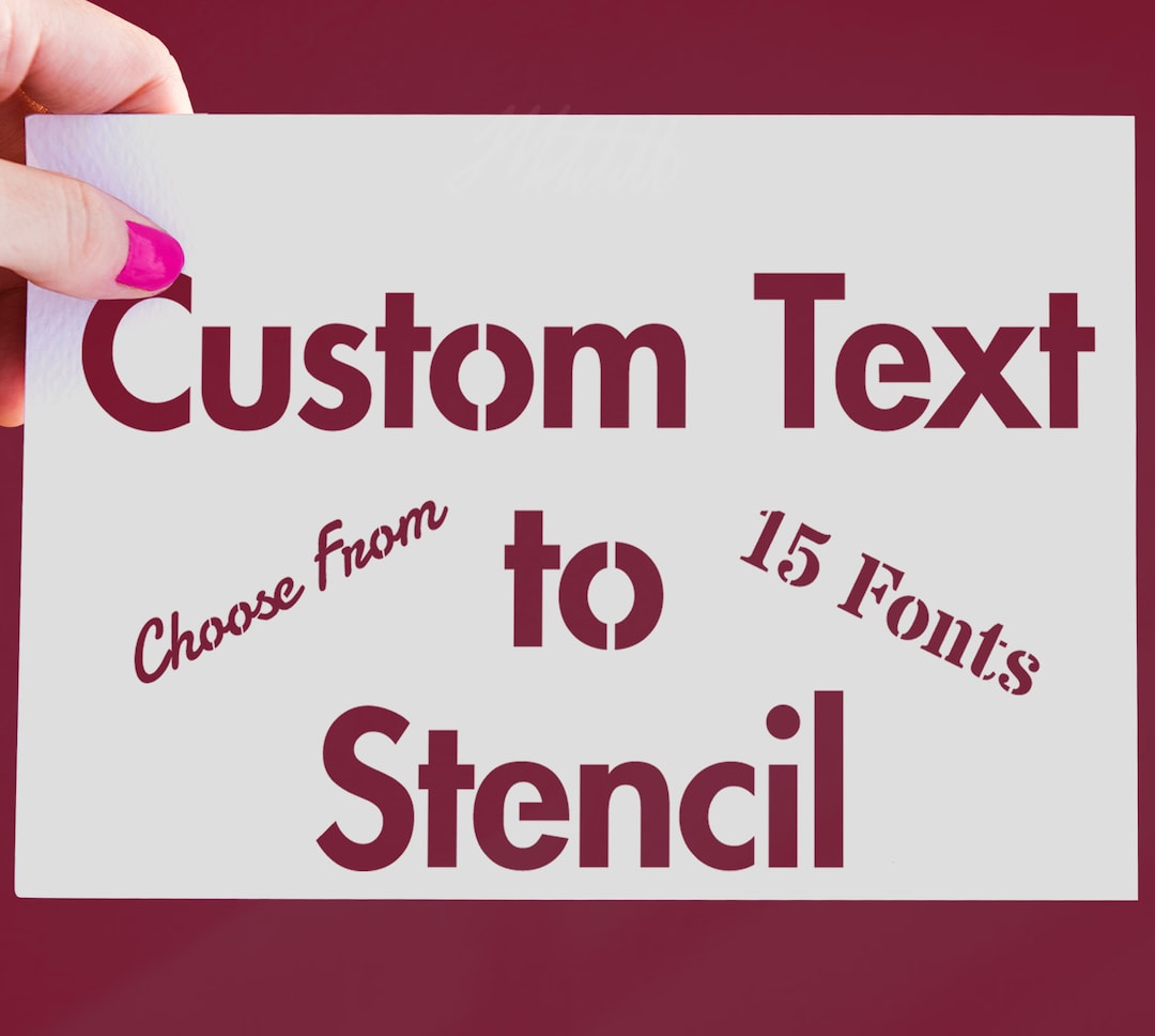 Custom Text/word(s) to Stencil - Personalised, 15 Fonts, Reusable ...