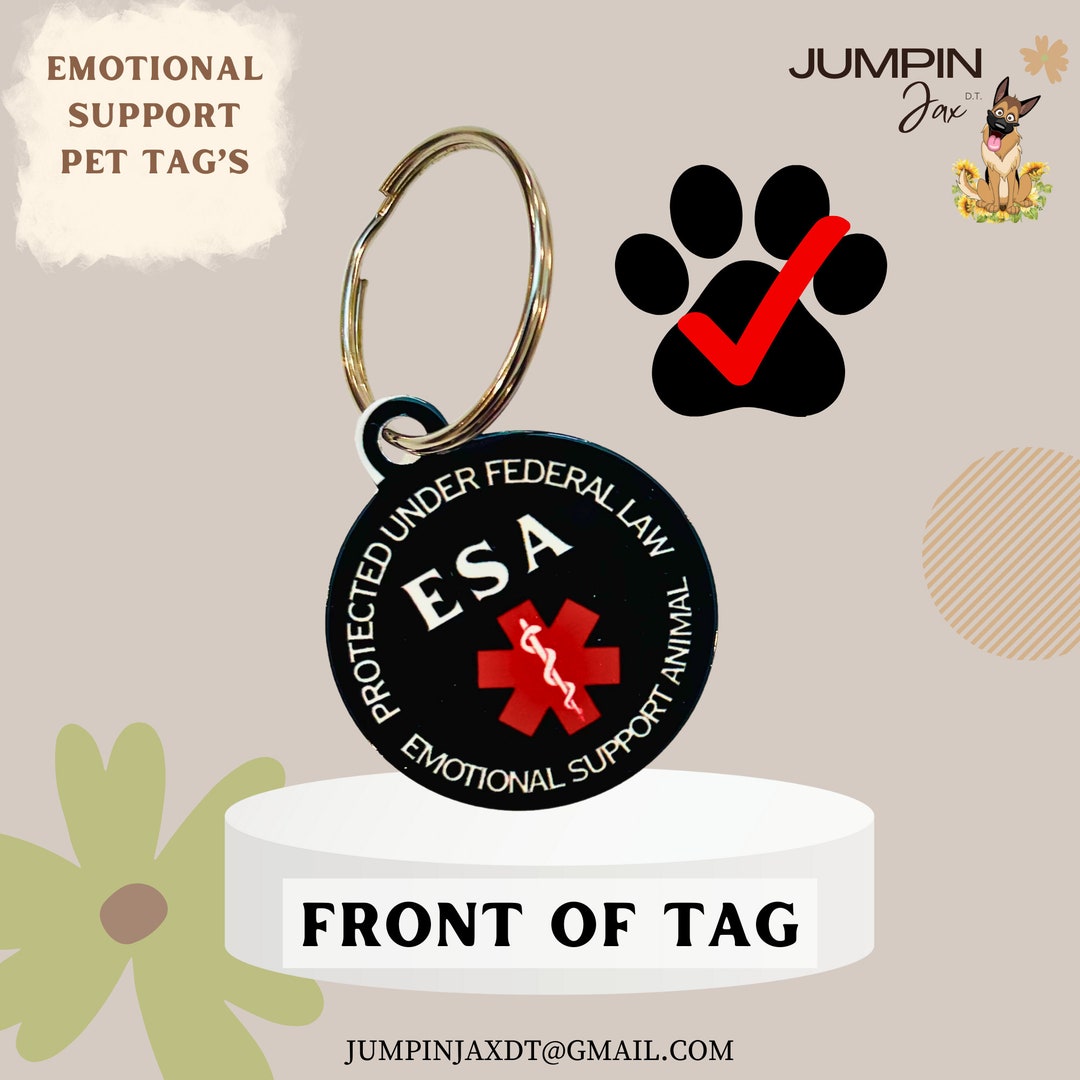 Dog Tag, ESA Tag, Cat, or Other Pet ID Tag, for Your Emotional Support ...