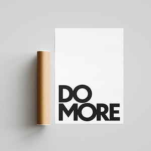 Do More | Wall Art, Motivational Poster, Inspirational Quote Print ...
