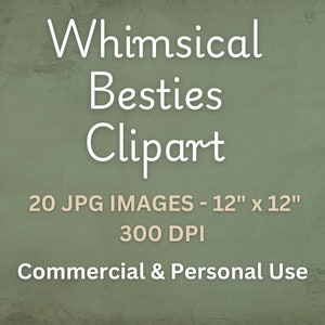 20 Whimsical Besties Clipart, Commercial Use, Cute Whimsical Best ...
