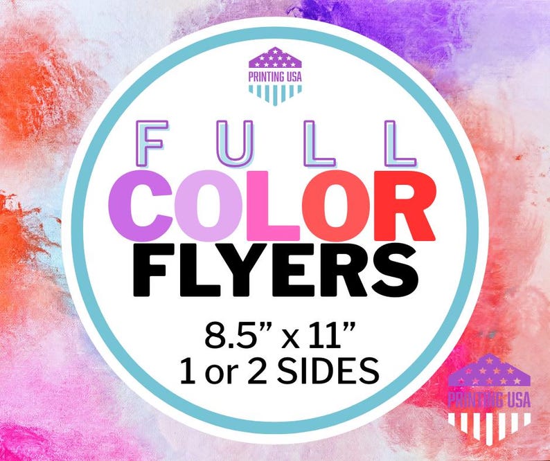 Full Color Flyers, Brochures, Menus, Copies, Announcements 8.5
