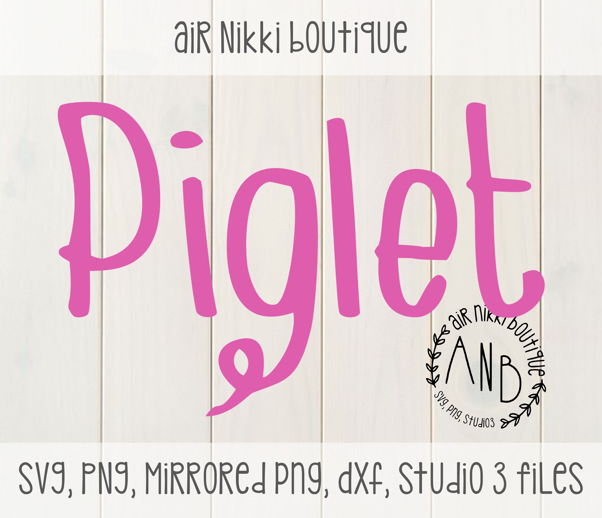 Piglet SVG, PNG, Studio 3, Mirrored Png, DXF, Files, Instant Download ...