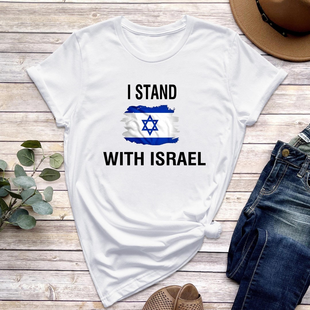 I Stand With Israel Shirt, Jewish Shirt, Israel Love T-shirt, Support ...