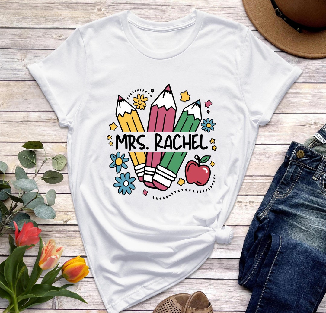 Custom Name Teacher T-shirt, Ideal Teacher Appreciation Gift ...