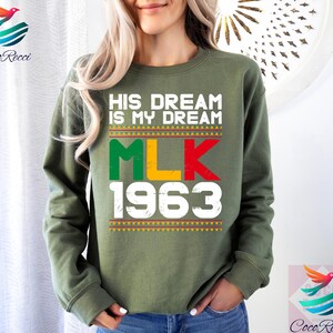MLK 1963 Sweatshirt, Martin Luther King Sweatshirt, Civil Rights Shirt ...