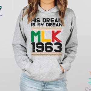 MLK 1963 Sweatshirt, Martin Luther King Sweatshirt, Civil Rights Shirt ...