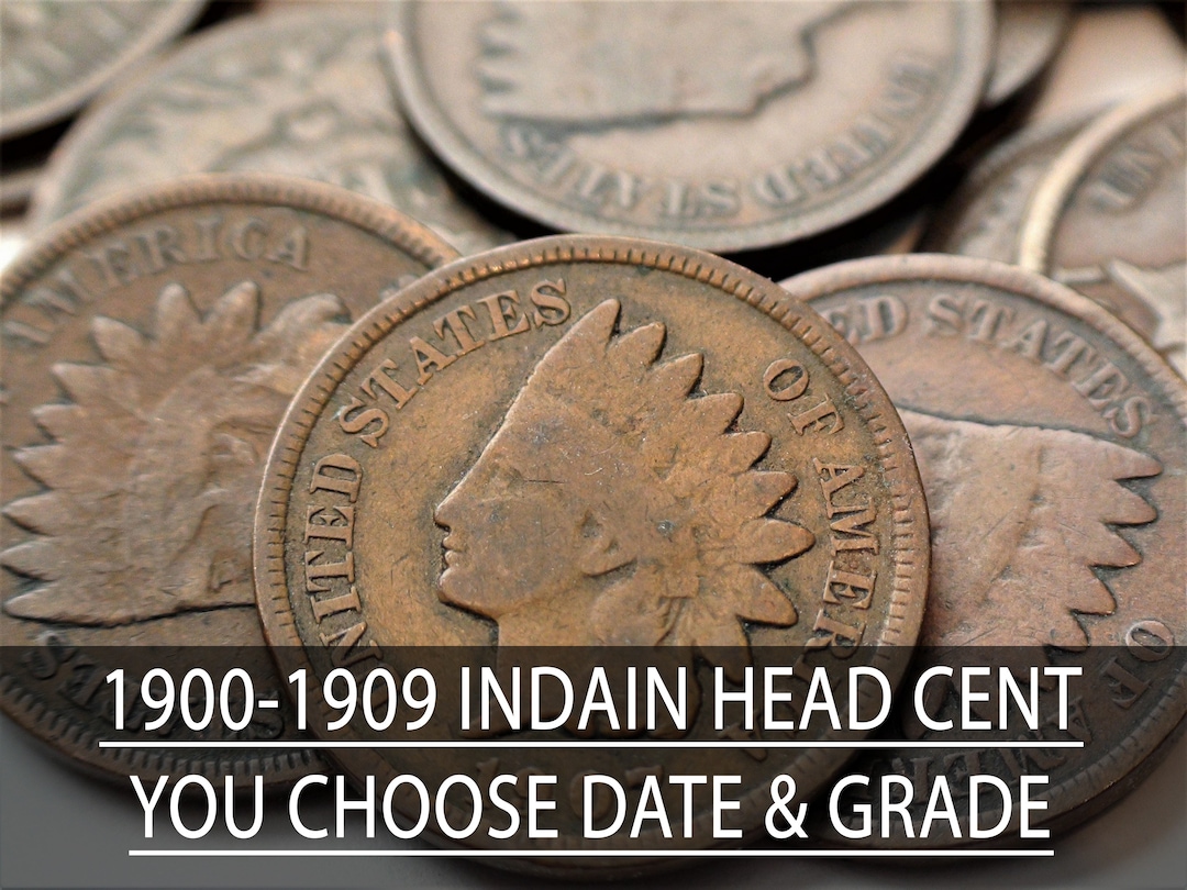 1900-1909 Indian Head Cent Penny ~ Good (G) to Extremely Fine (XF ...