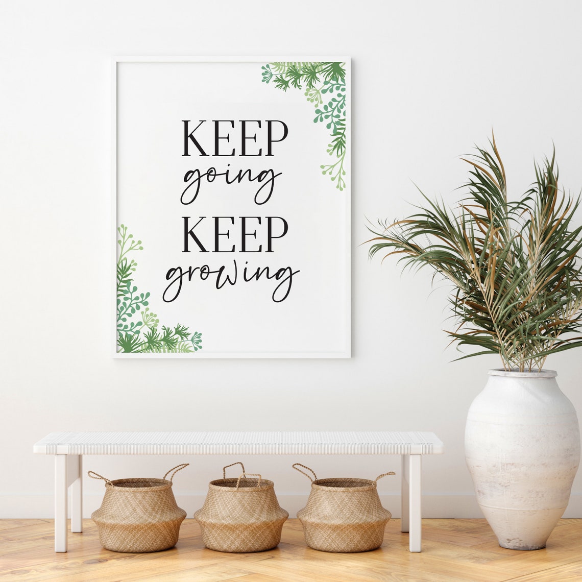 Keep Going Keep Growing Art Print Plant Quote Print Plant | Etsy