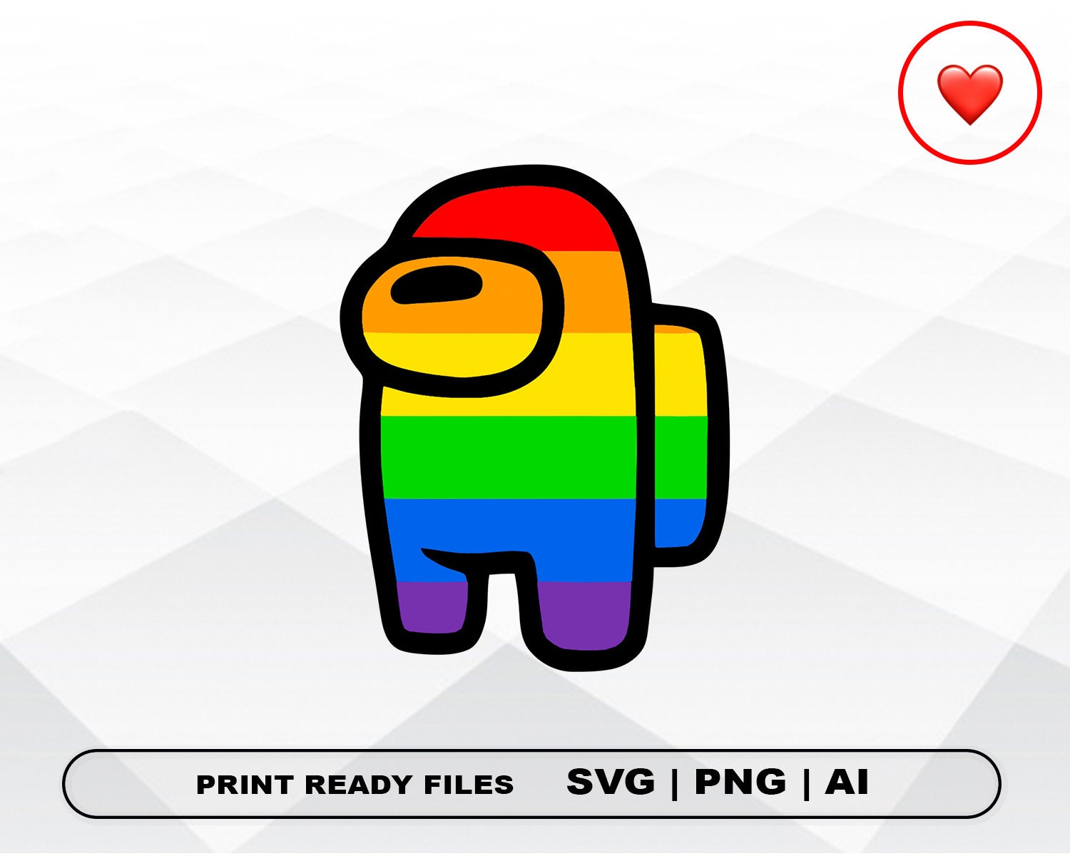 Among Us Print LGBT Rainbow SVG Ai PNG Bisexual Transexual Gay Lesbian ...