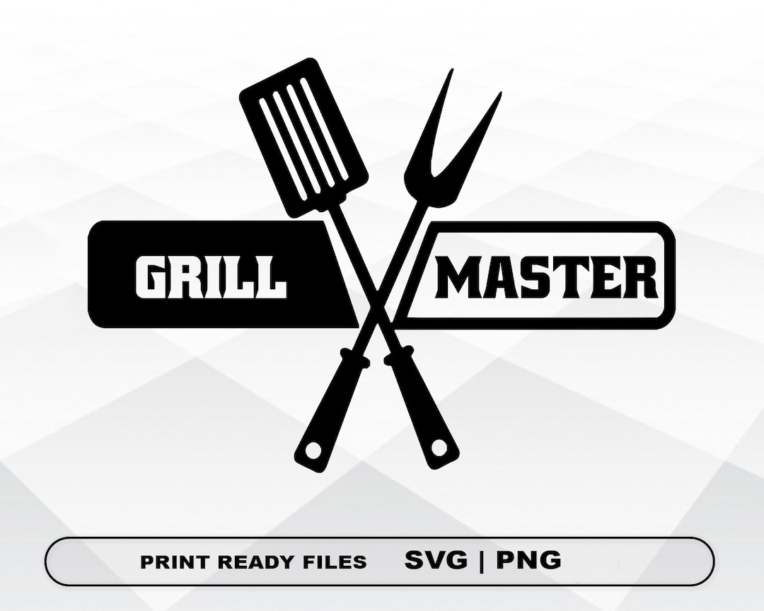 Grill Master SVG and PNG Files Clipart, Grill Master Print SVG, Digital Download Cricut Cut ...
