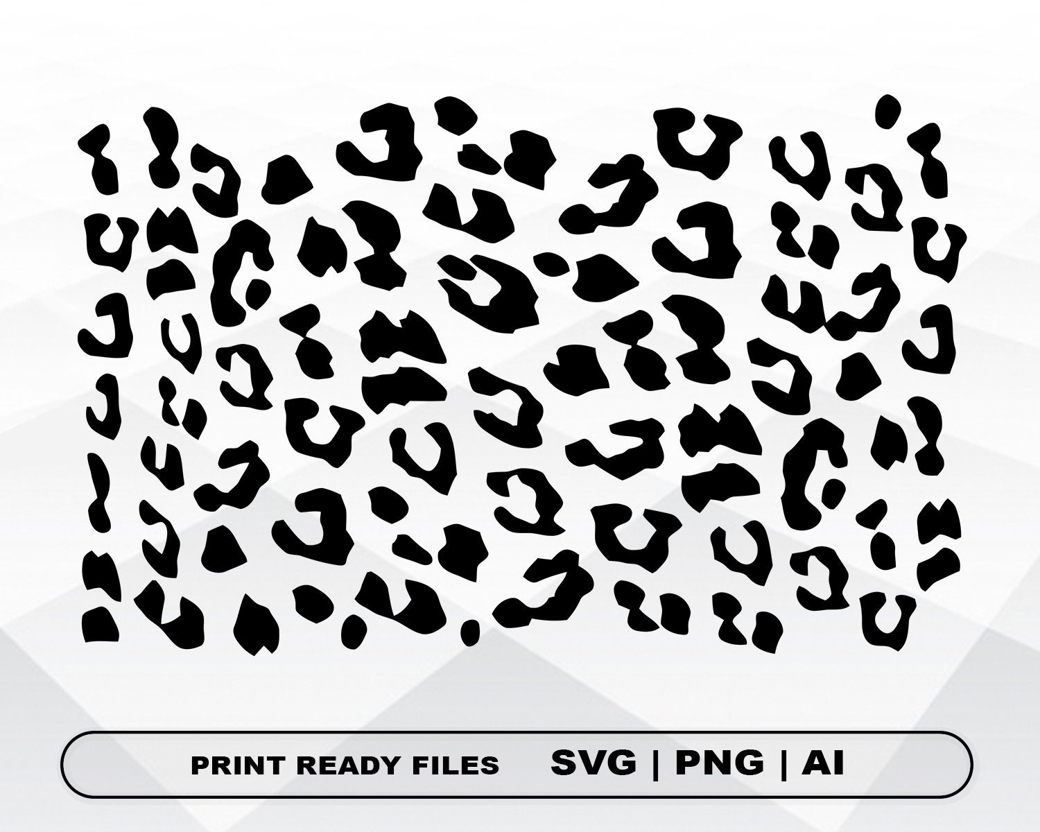 Leopard Svg Png Print SVG Animal Print Ai Print SVG Pattern SVG Cutting ...